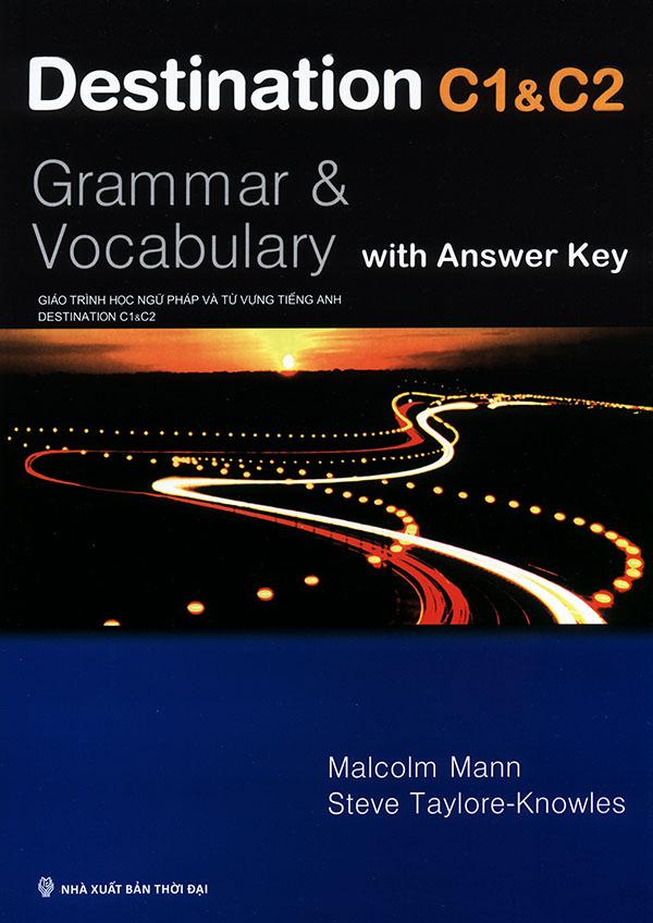 Destination Grammar & Vocabulary with Answer Key C1 & C2 - TiengAnhEDU