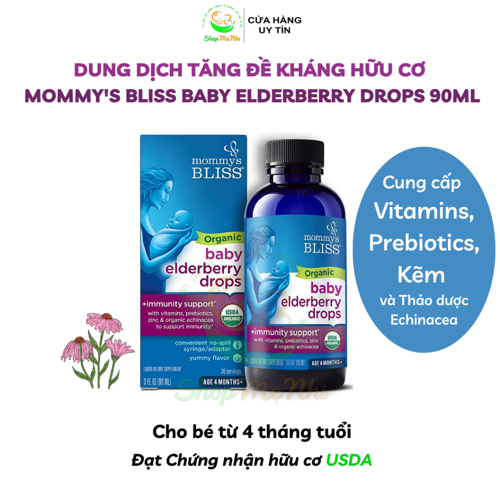 DUNG DỊCH TĂNG ĐỀ KHÁNG HỮU CƠ CHO TRẺ EM MOMMY’S BLISS BABY ELDERBERRY ...