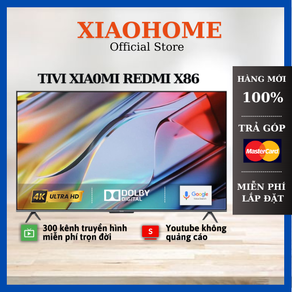 Tivi Xiaomi REDMI X86 86inches Giá Rẻ 4k HDR - XIAOHOME - MixASale