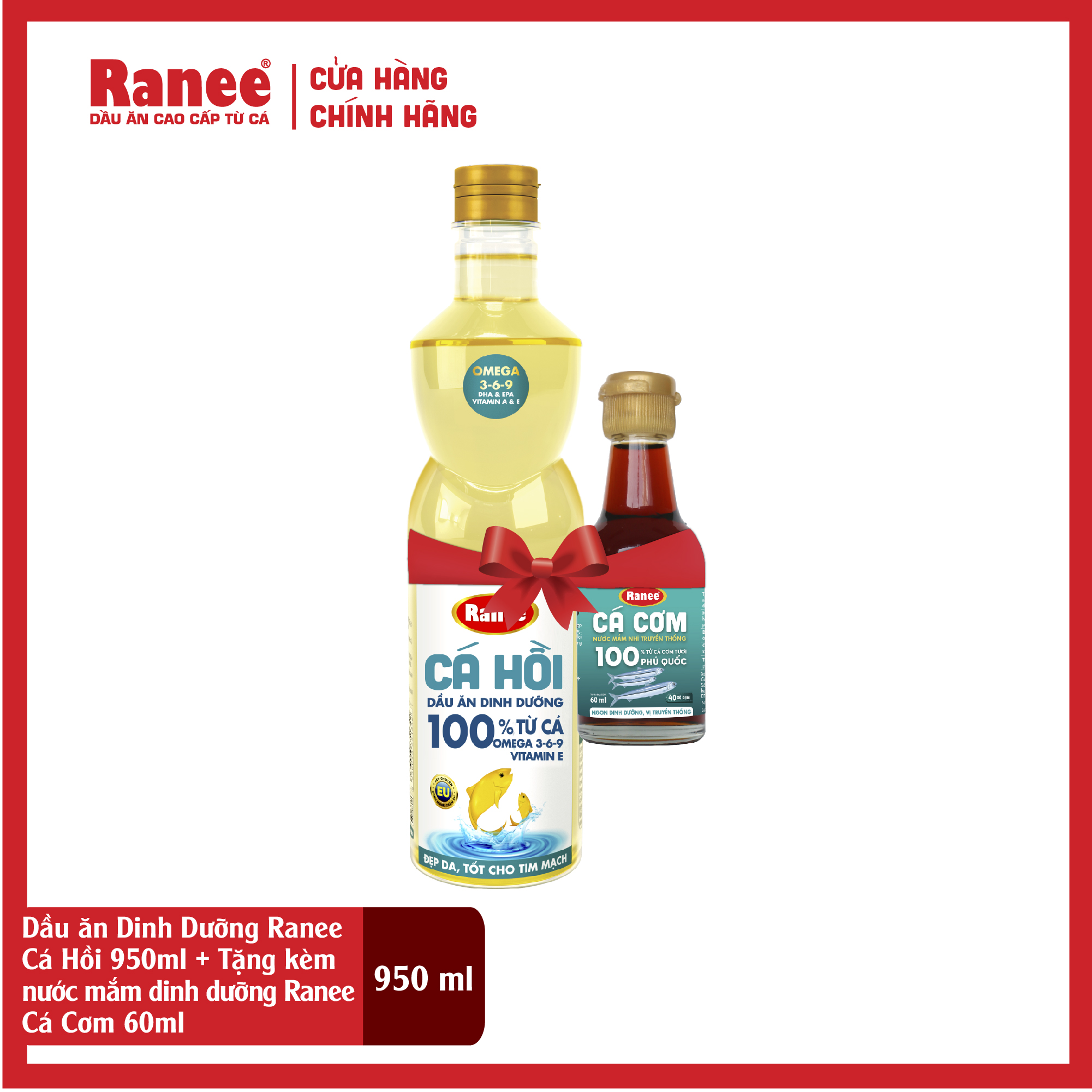 Dầu ăn Ranee CÁ TRÍCH 950ml Tặng kèm nước mắm dinh dưỡng Ranee cá cơm ...