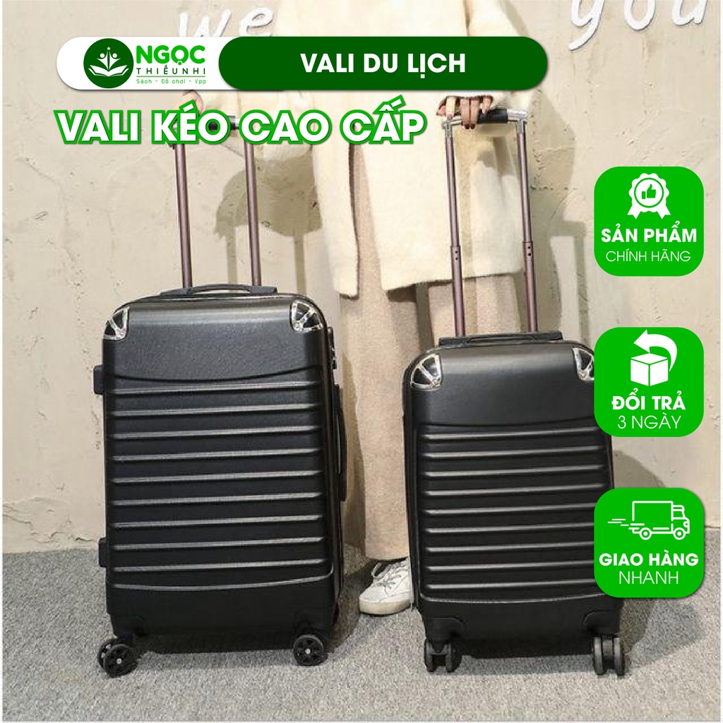 Vali kéo Vali du lịch cao cấp size 20-24 thời trang chống va đập trầy ...
