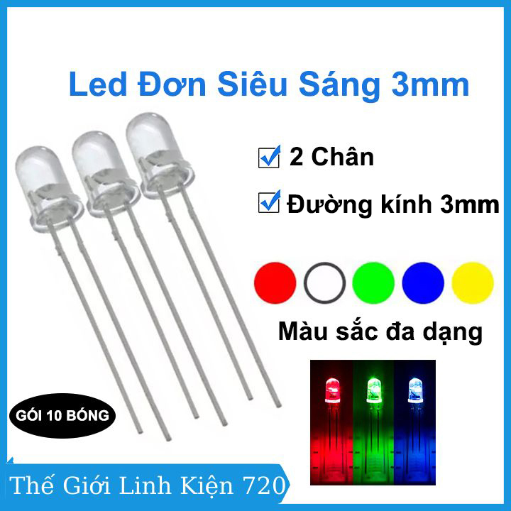 Gói 10 bóng Led đơn 3mm siêu sáng nhiều màu cho ánh sáng tinh khôi ...