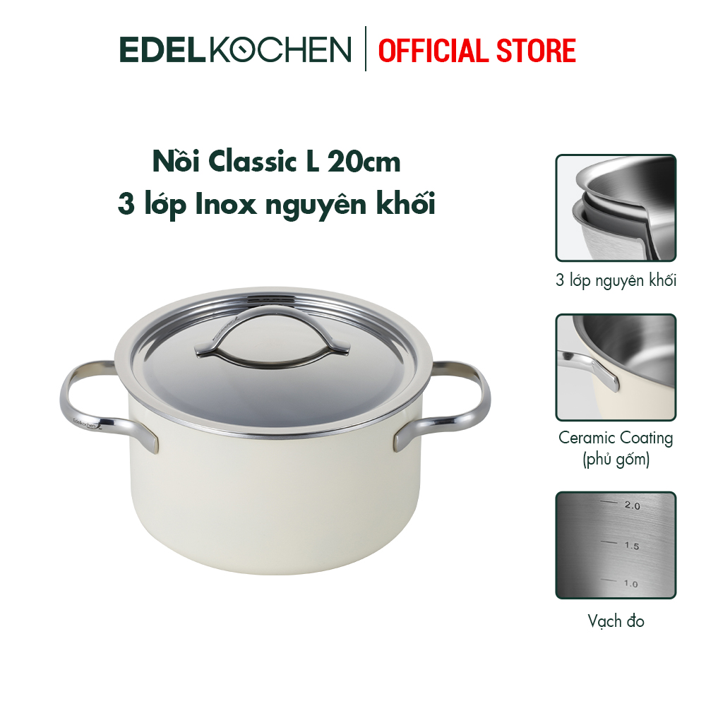 Nồi inox 3 lớp nguyên khối Edelkochen Classic L Collection size 20,24cm – Màu Mid Ivory | Lazada.vn