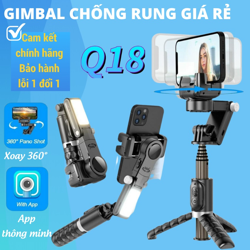 Tay cầm chống rung cho điện thoại Q18 - Gimbal giá rẻ - Gimbal chống rung cực độ điều khiển 4 ...