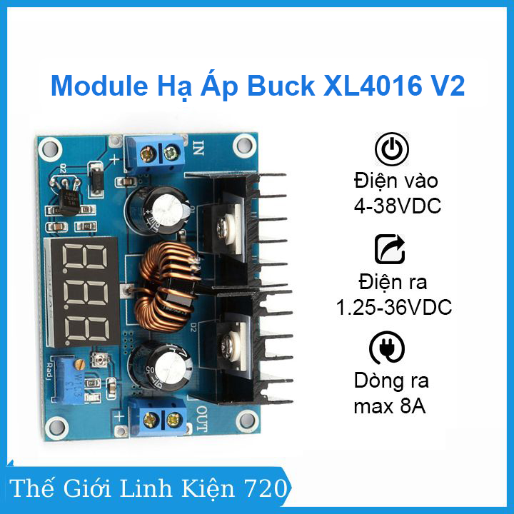 Module hạ áp Buck XL4016 Vin 4-38V Vout 1.25-36V 8A V2 ( Có Led báo ...