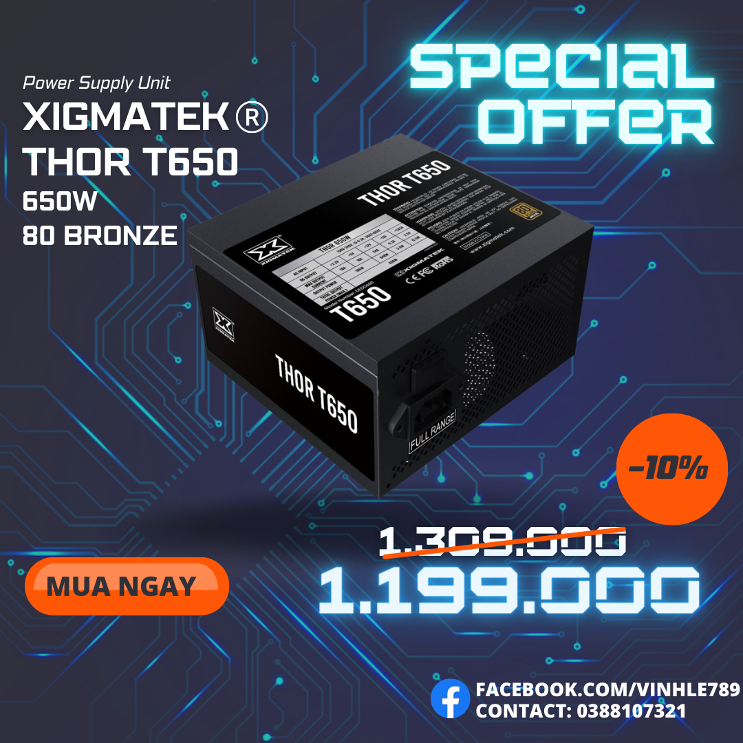Nguồn máy tính XIGMATEK THOR T650 650W 80PLUS BRONZE NEW - MixASale