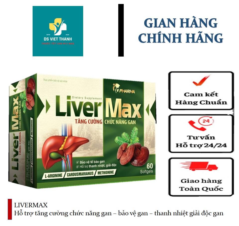 LIVERMAX - hỗ trợ tăng cường chức năng gan - bảo vệ tế bào gan - thanh ...