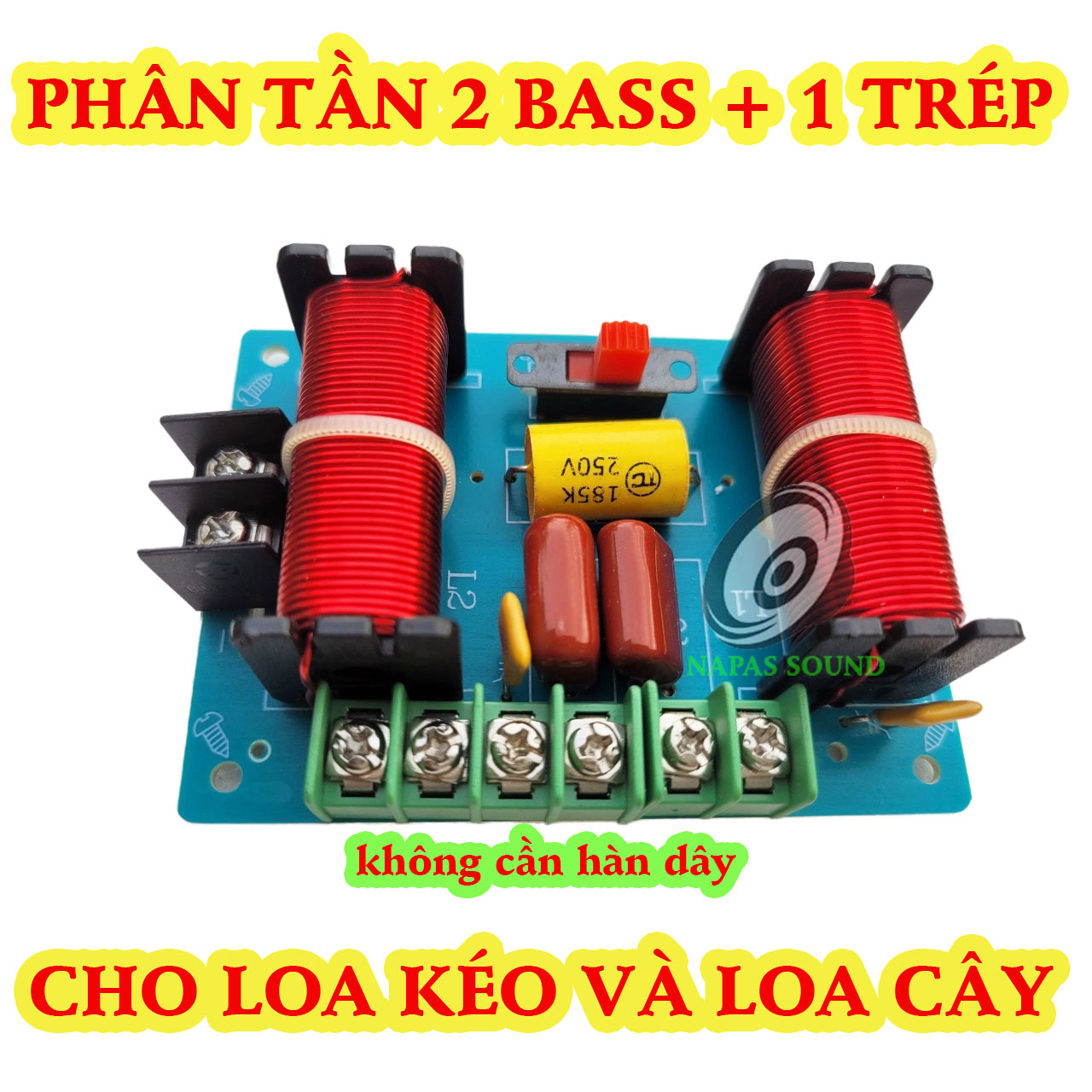 GIÁ 1 MẠCH - PHÂN TẦN 3 LOA - 2 BASS 1 TRÉP - CÓ ĐIỀU CHỈNH TIẾNG TRÉP ...
