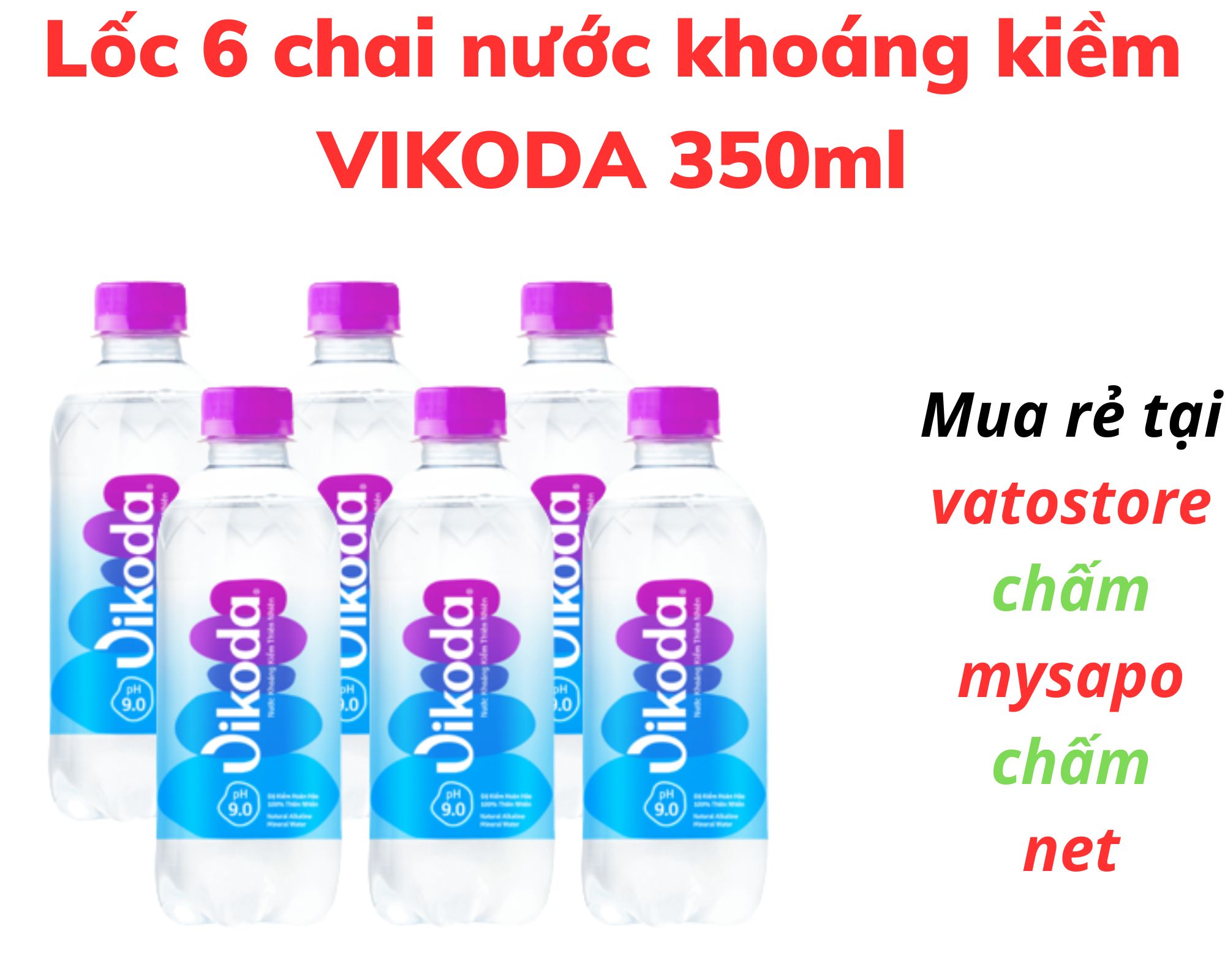 Thùng 24 chai nước khoáng kiềm VIKODA 350ml / Lốc 6 chai nước khoáng ...