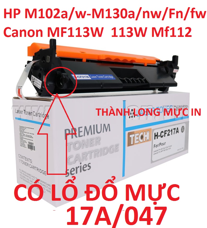 Hộp mưc 047/17A Mực in Canon LBP 113w 112 MF113w 112w -CÓ LỔ ĐỔ MỰC- HP ...