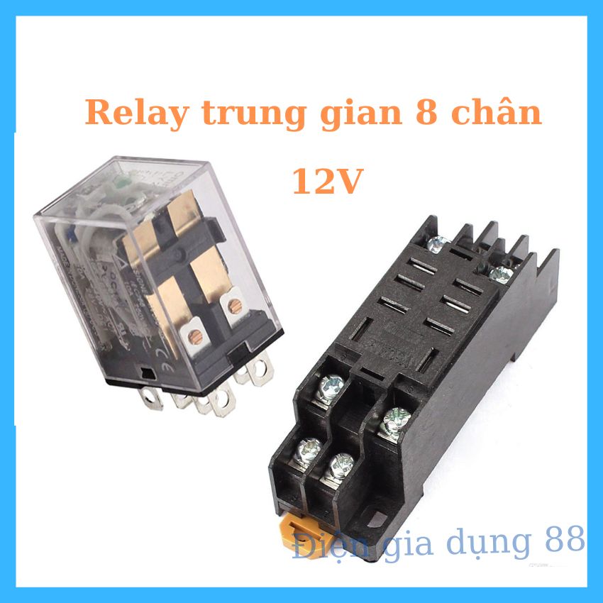 Rơ le trung gian, rơle kiếng 12V 10A, relay Omron 8 chân to, có đế ...