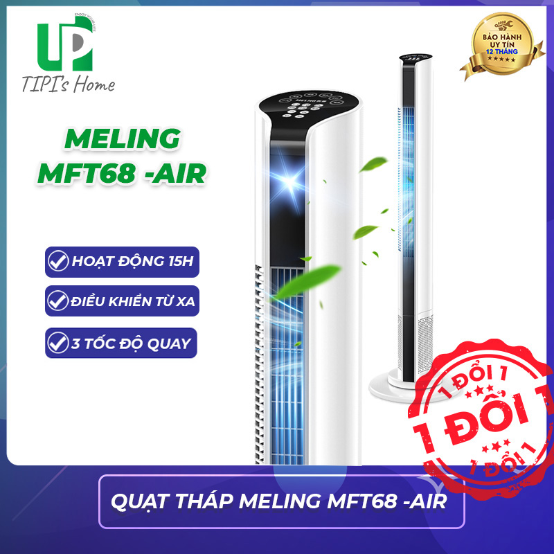[QUẠT MÁT SIÊU CẤP] Quạt tháp MELING MFT68 -AIR, hàng chính hãng nội ...