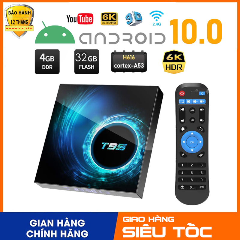Android tivi box T95 RAM 4G/ROM 32G Android 10.0 cấu hình mạnh - học ...