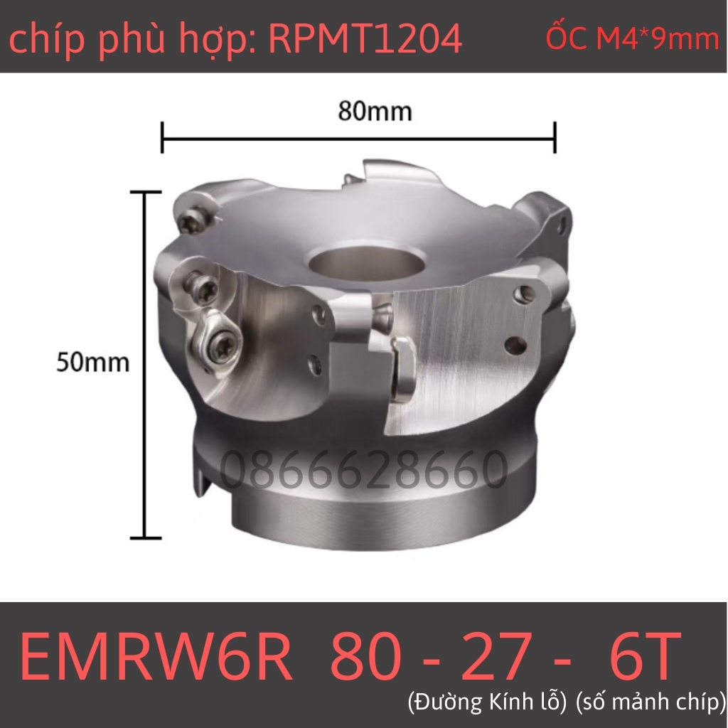 Bát phay EMRW6R ,đài phay gắn chíp tròn R6,chíp RPMT1204,đĩa phay CNC ...