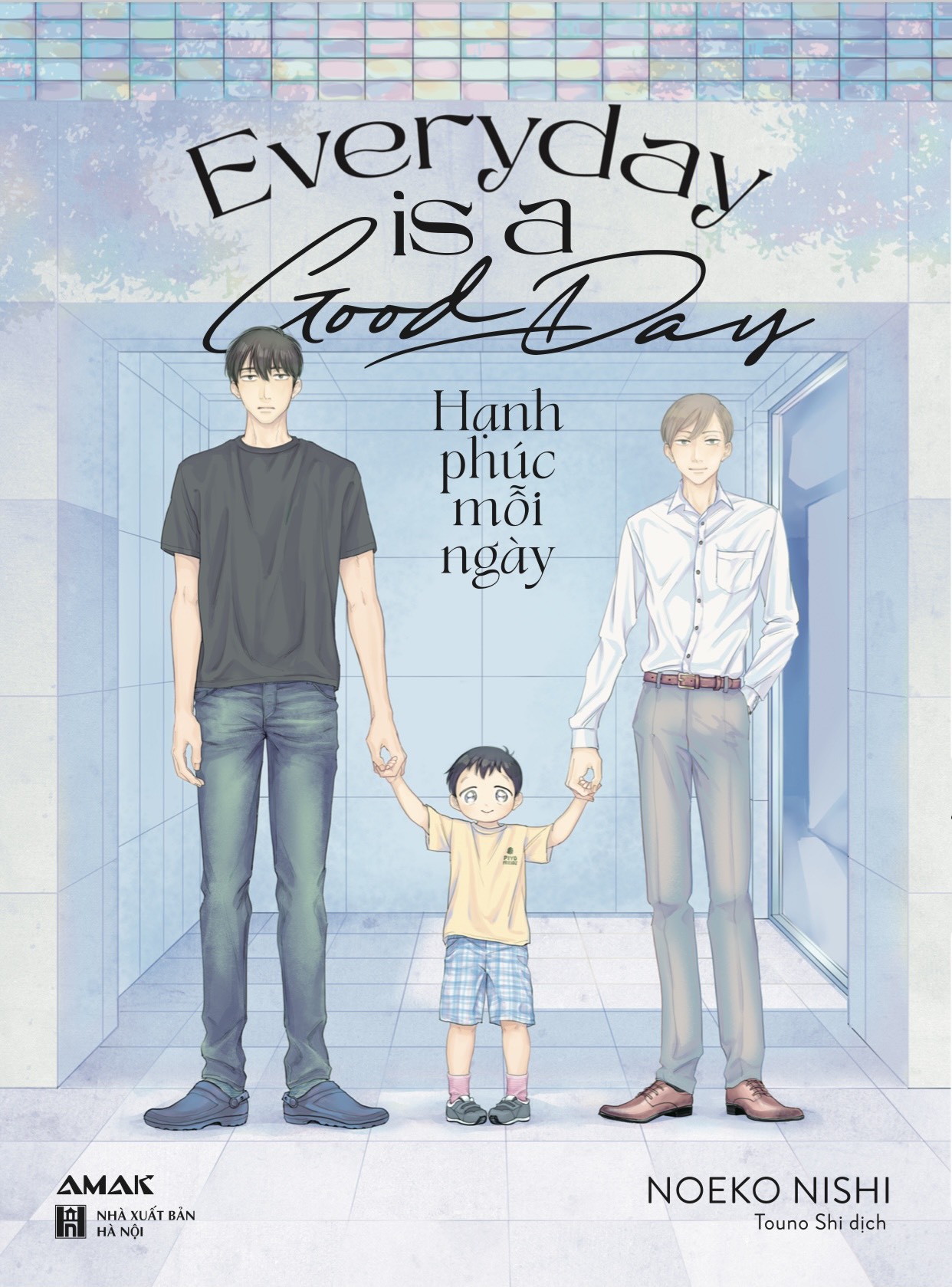 Truyện tranh Everyday is a good day – Hạnh phúc mỗi ngày - Boys Love - AMAK | Lazada.vn