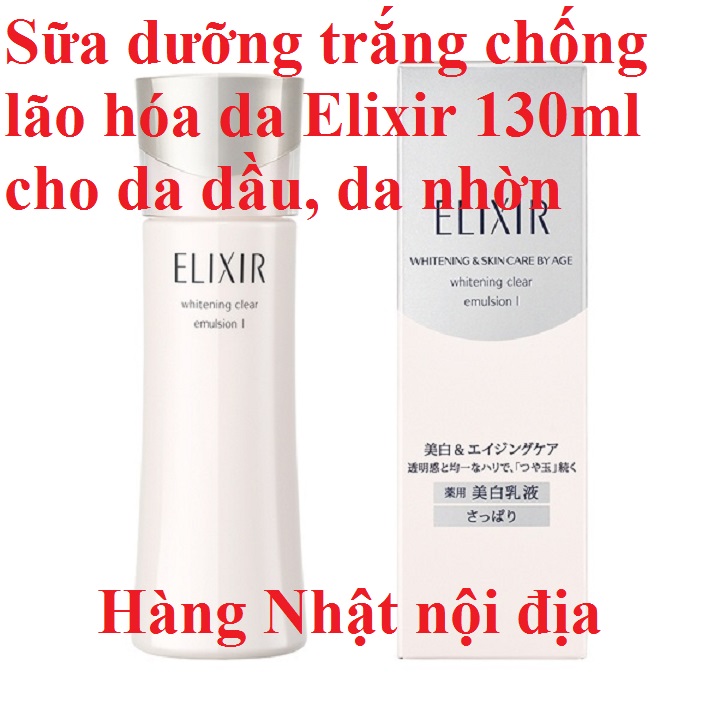 Sữa dưỡng ẩm trắng da Shiseido Elixir Whitening Clear Emulsion I 130mL - Nhật bản (Da dầu ...