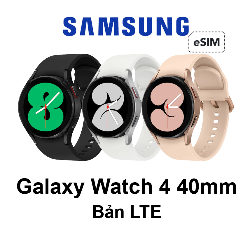 Đồng hồ thông minh Samsung Galaxy Watch 4 40mm LTE (esim) - MixASale