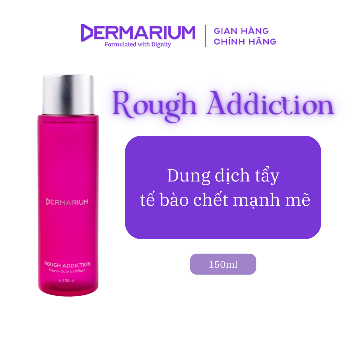 Dermarium Rough Addiction - Glycolic Lactic tẩy da chết bề mặt 150ml ...